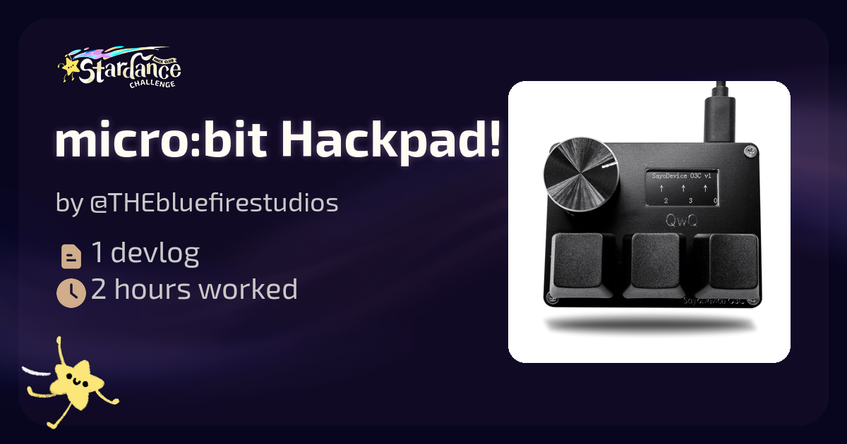 micro:bit Hackpad! - Stardance